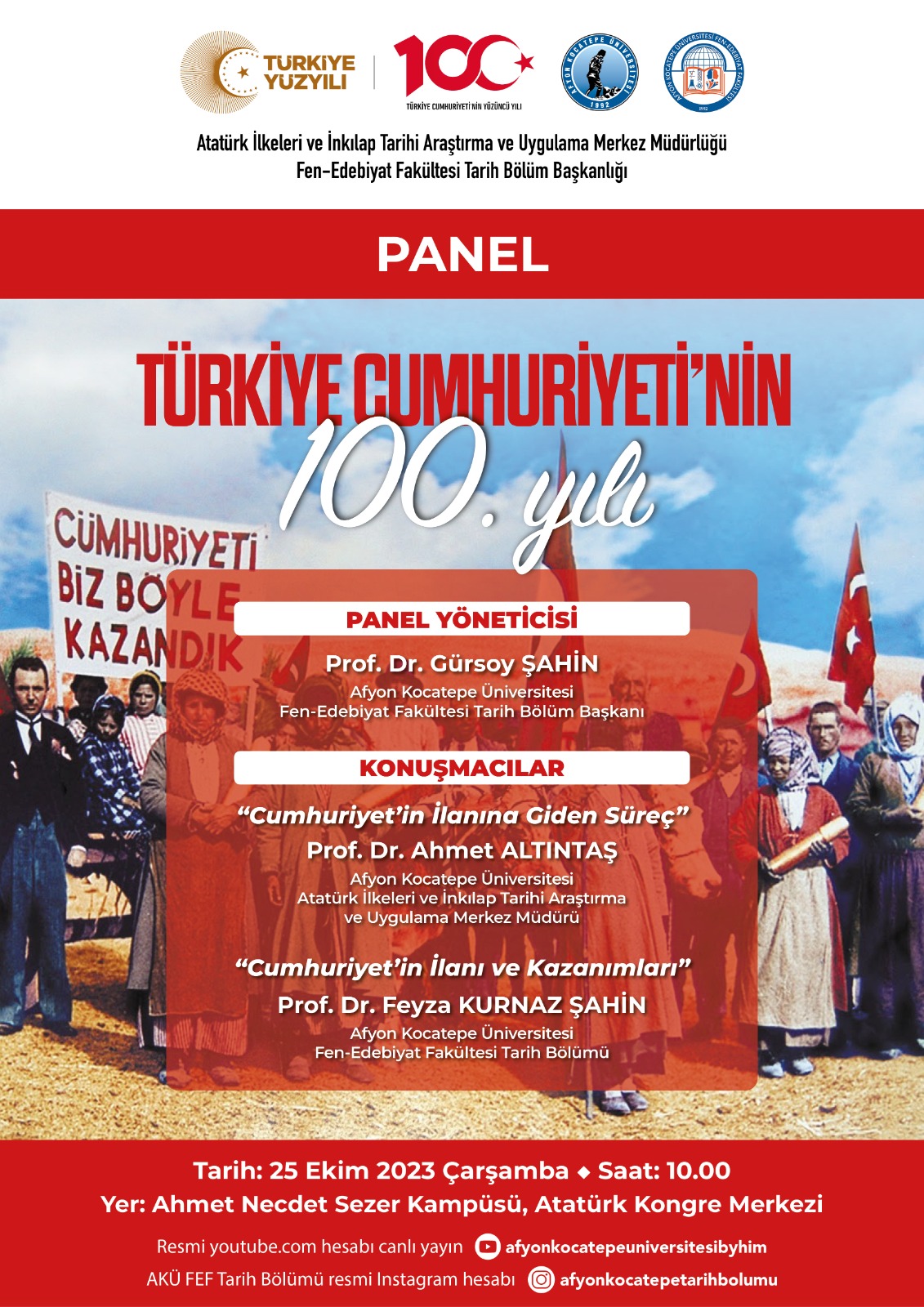 “Türkiye Cumhuriyeti’nin 100. Yılı” Paneli | Fen Edebiyat Fakültesi